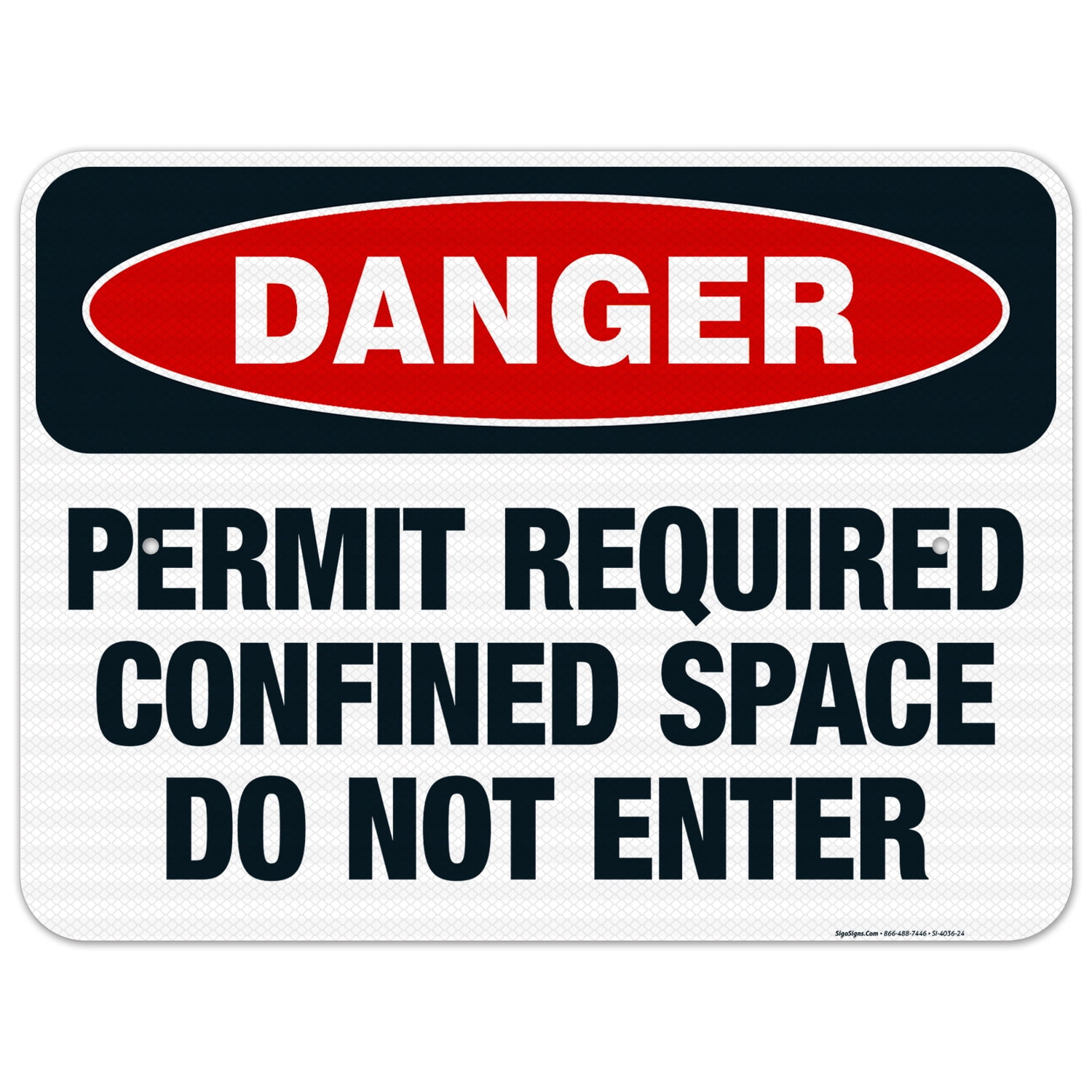 Danger Permit Required Confined Space Do Not Enter Sign, OSHA Sign ...