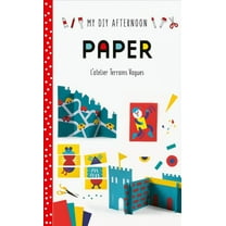 DIY Afternoon: Paper (Hardcover) - Walmart.com