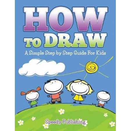 How To Draw: A Simple Step by Step Guide For Kids | Walmart Canada