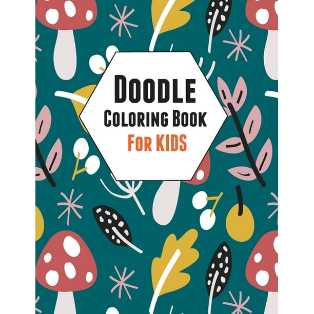 Doodle Coloring book: For Kids - Walmart.com