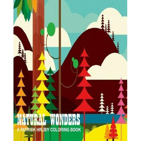 Natural Wonders: A Patrick Hruby Coloring Book | Walmart Canada