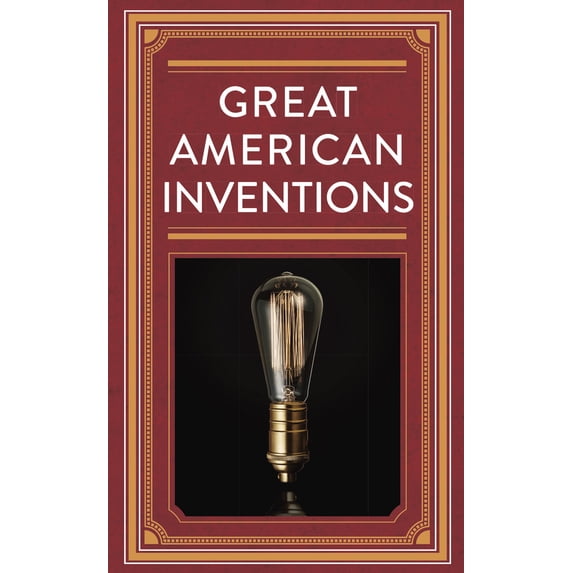 Pre-Owned Great American Inventions (Hardcover) 1640302107 ...