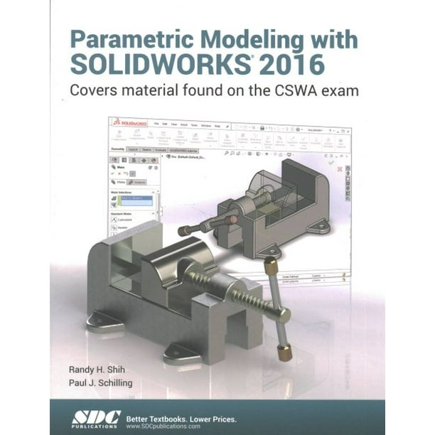 Parametric Modeling With Solidworks 2016 - Walmart.com