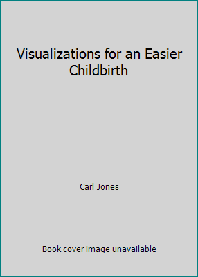 Pre-Owned Visualizations for an Easier Childbirth (Paperback ...