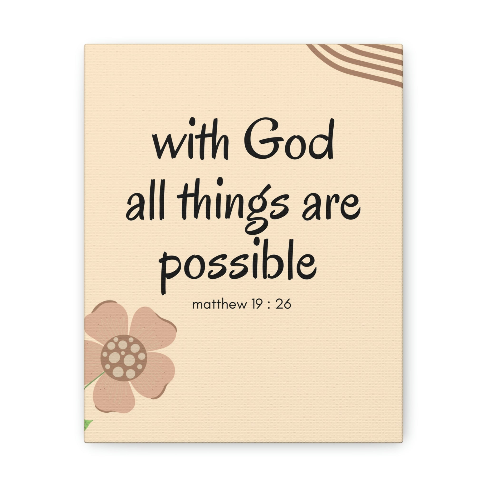 Scripture Walls All Things Are Possible Matthew 19:26 Brown Flower Christian Wall Art Bible ...