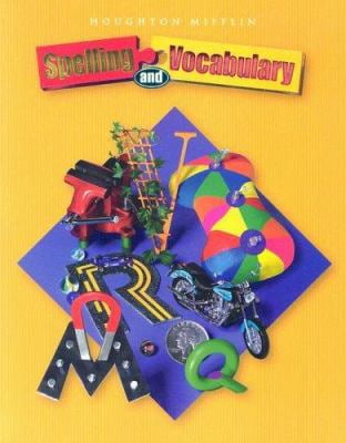 Pre-Owned Houghton Mifflin Spelling and Vocabulary: Student Book ...