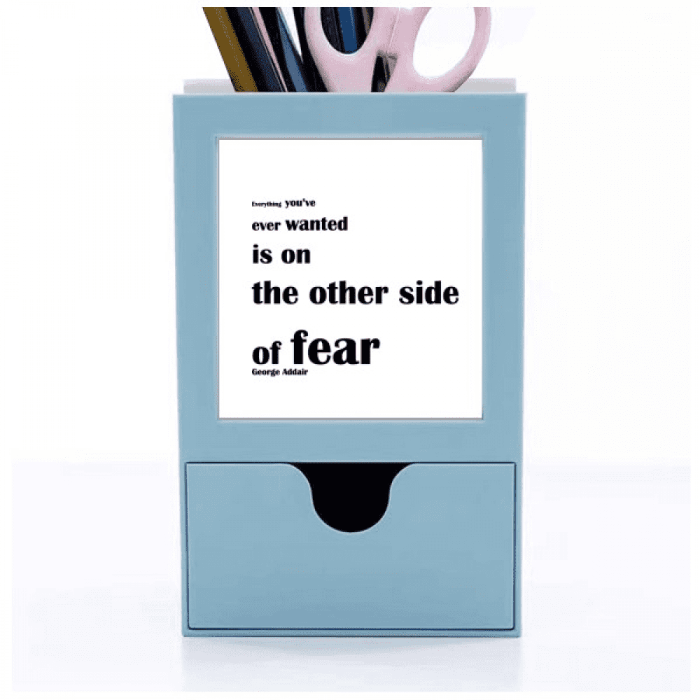 Inspirational Quote About Fear By George Addair Desk Supplies Organizer ...