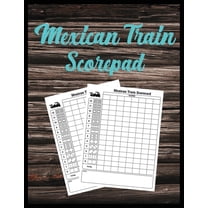 Scorecards: Mexican Train Scorepad: Scorecard Book Scoresheet for ...