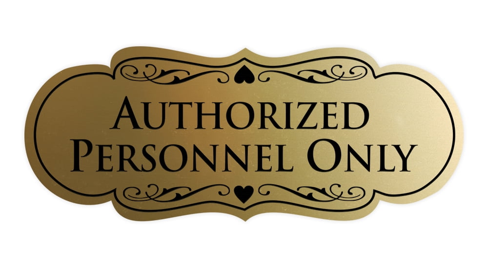 Designer Authorized Personnel Only Sign(Brushed Gold) - Small - Walmart.com