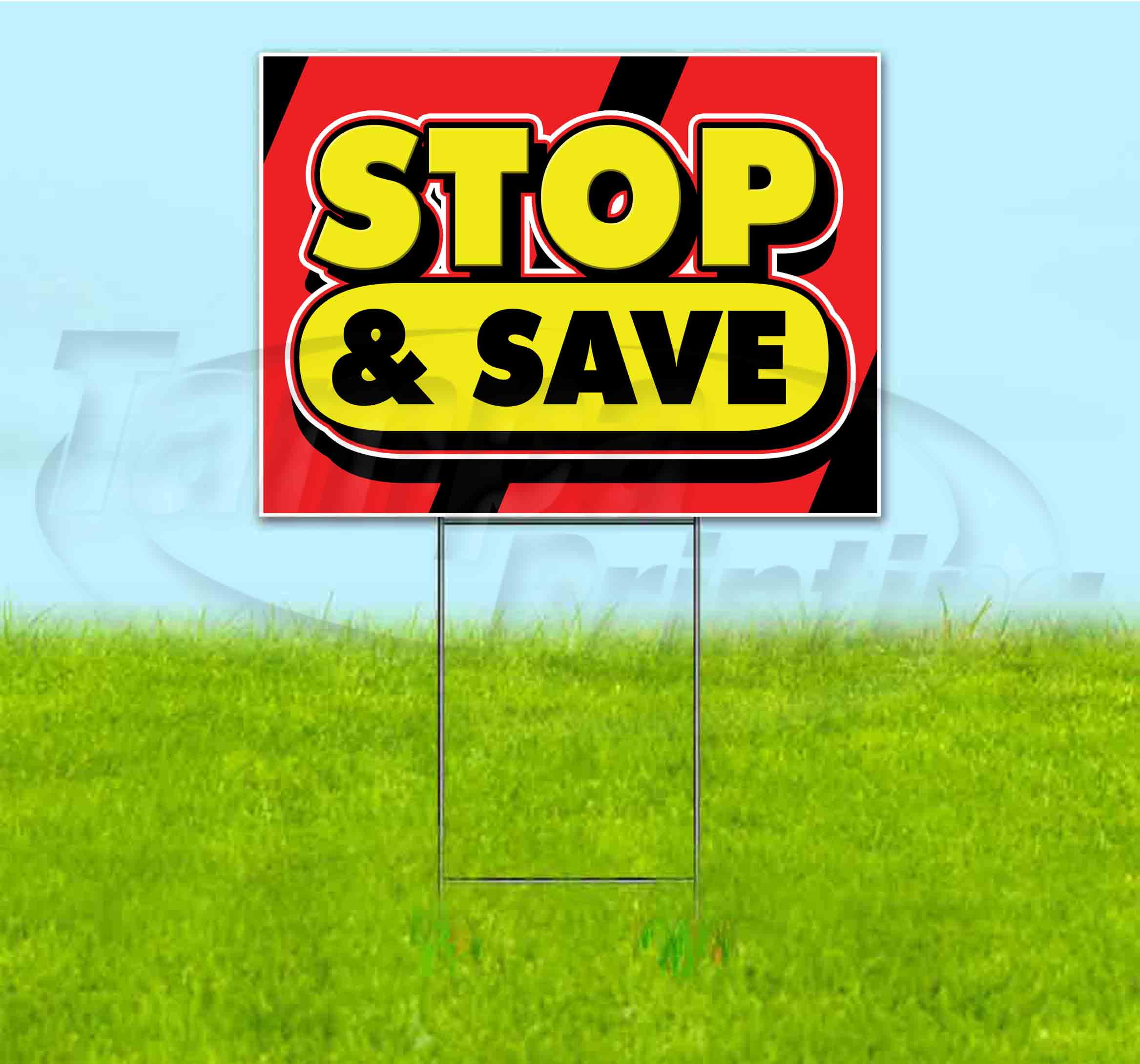Stop & Save (18" x 24") Yard Sign, Includes Metal Step Stake - Walmart.com