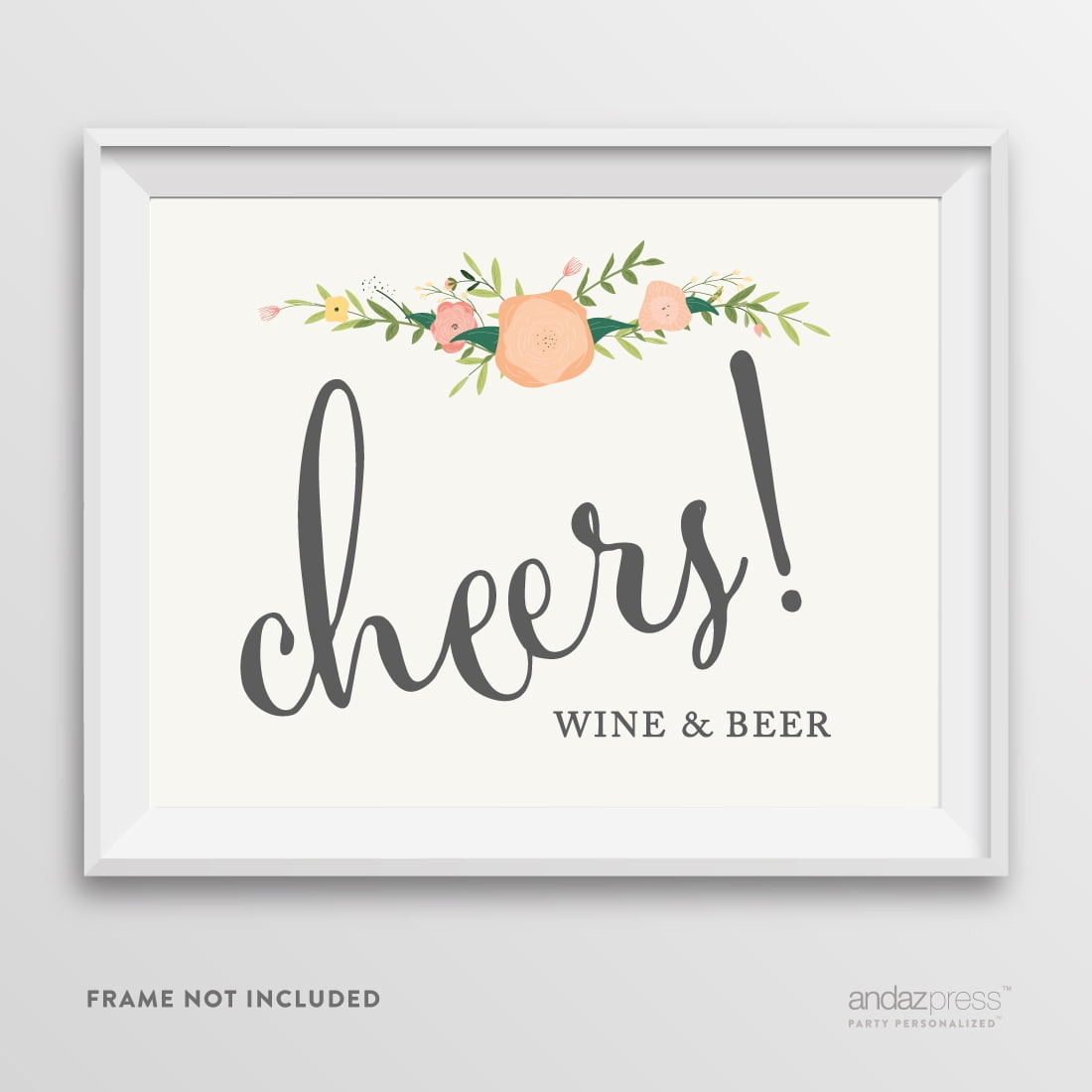 Cheers Wine & Beer Floral Roses Wedding Party Signs - Walmart.com