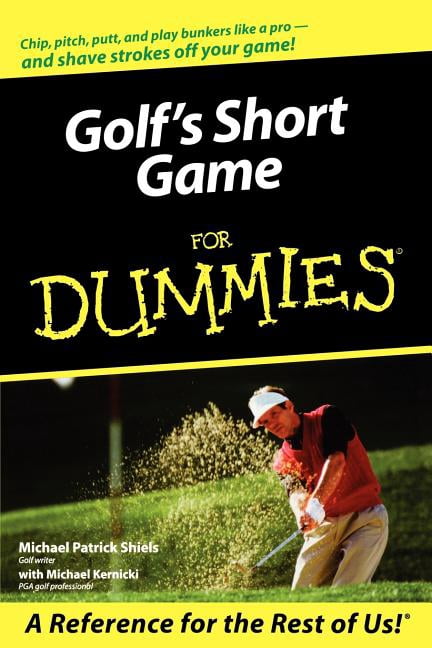 For Dummies: Golf's Short Game for Dummies (Paperback) - Walmart.com