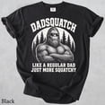 CLOTEX Dadsquatch Shirt, Funny Bigfoot Dad Tee, Sasquatch Daddy Gift ...