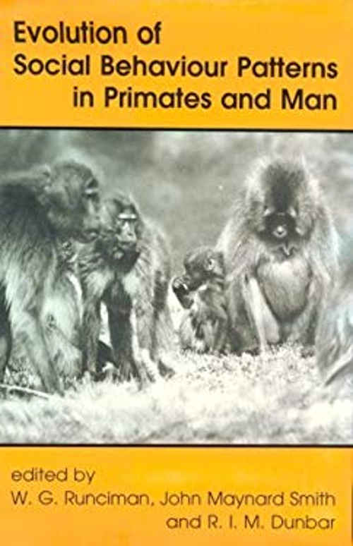 Pre-Owned Evolution of Social Behaviour Patterns in Primates and Man ...