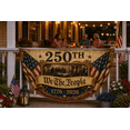 250th Anniversary Fence Flag Semicircle Porch Banner, We The People ...