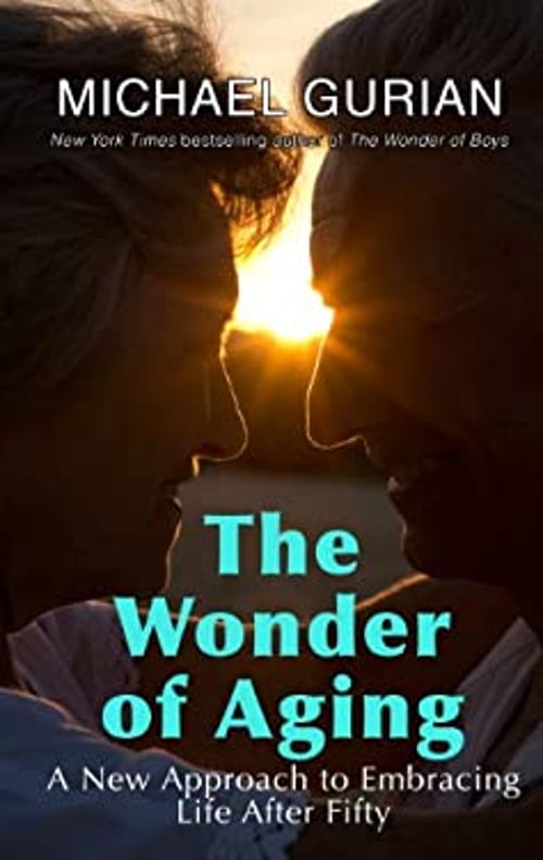 Pre-Owned The Wonder of Aging : A New Approach to Embracing Life after ...