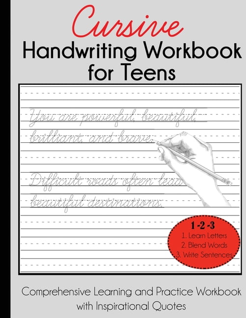 Cursive Handwriting Workbook for Teens : Comprehensive Learning and ...