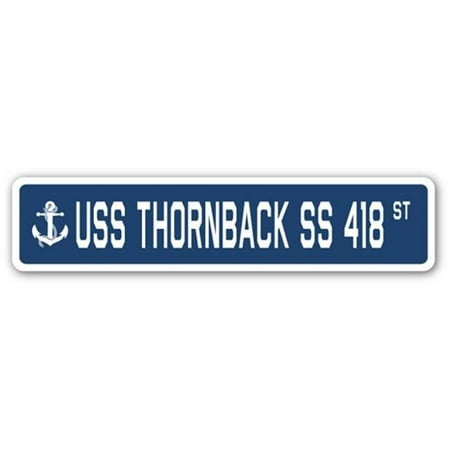 SignMission SSN-Thornback Ss 418 4 x 18 in. A-16 Street Sign - USS ...