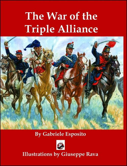 The War of the Triple Alliance (Paperback) - Walmart.com - Walmart.com