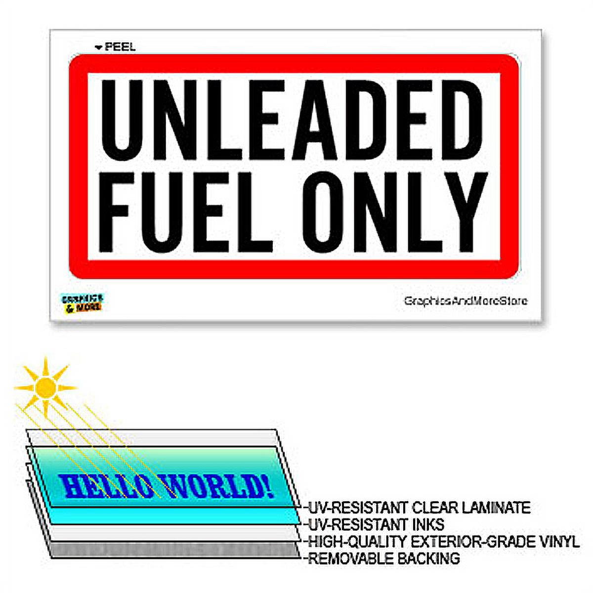 Unleaded Fuel Only - 12 in x 6 in - Laminated Sign Window Sticker ...
