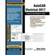 AutoCAD Electrical 2017 for Electrical Control Designers - Walmart.com