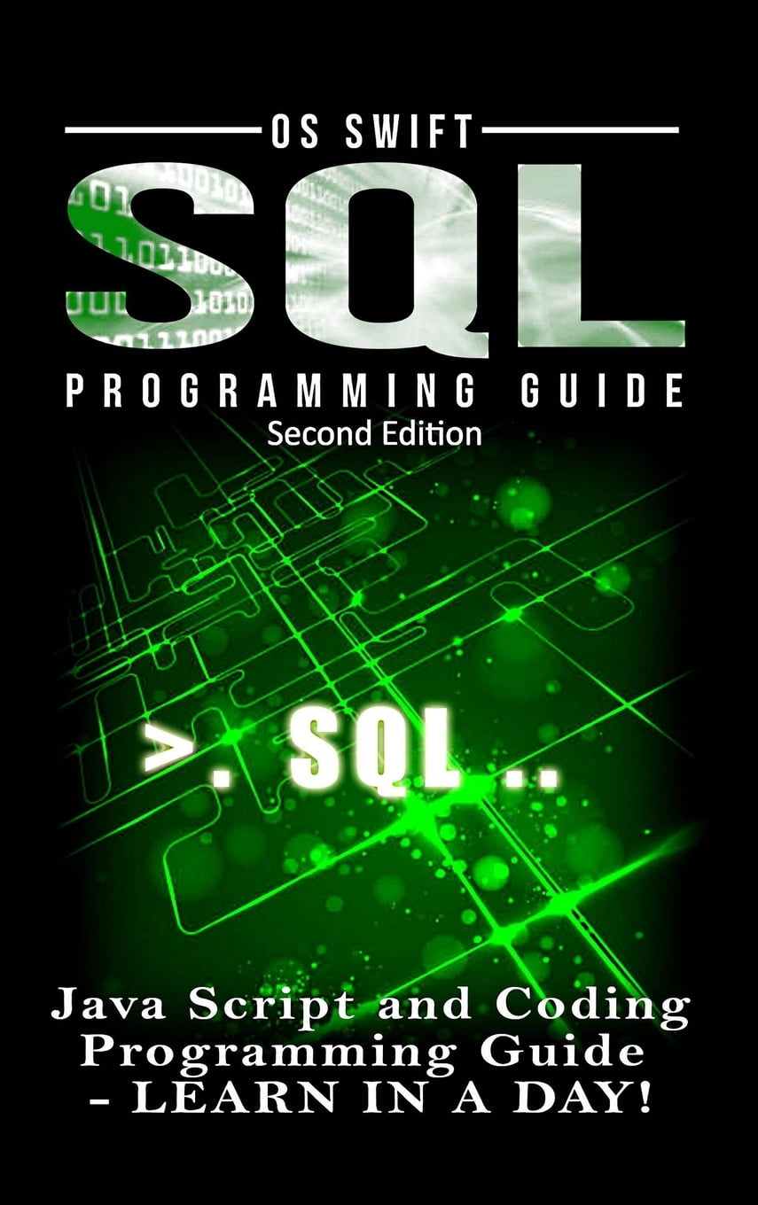 Sql Programming Java Script And Coding Programming Guide Learn In A Day Hardcover