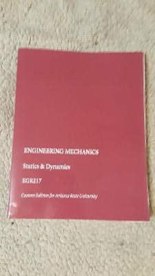 Pre-Owned Engineering Mechanics,Statics & Dynamics EGR 217 Custom ...