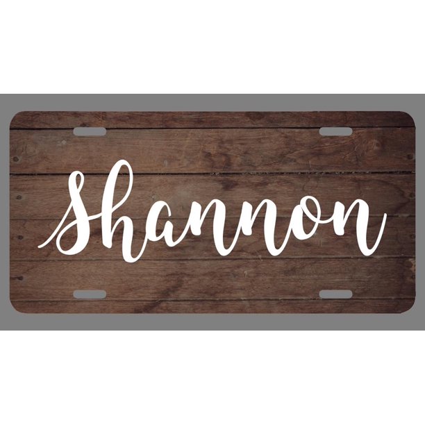 Shannon Name Wood Style License Plate Tag Vanity Novelty Metal | UV ...