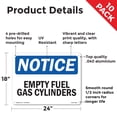 Empty Fuel Gas Cylinders OSHA Notice Aluminum Sign 24 Inch x 18 Inch ...