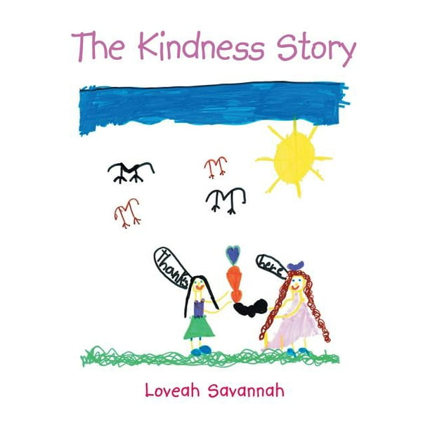 The Kindness Story (Paperback) - Walmart.com - Walmart.com