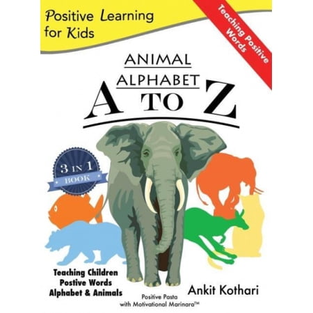 Animal Alphabet A to Z: 3-in-1 book teaching children Positive Words ...