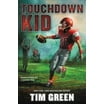 Touchdown Kid, (Hardcover) - Walmart.com