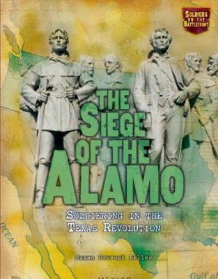 Pre-Owned The Siege of the Alamo: Soldiering in the Texas Revolution ...