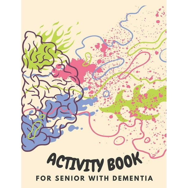 Activity Book for Senior with Dementia : Simple activities book for ...