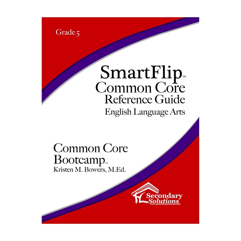 Secondary Solutions Smartflip ELA Common Core Reference Guide - Grade 5 ...