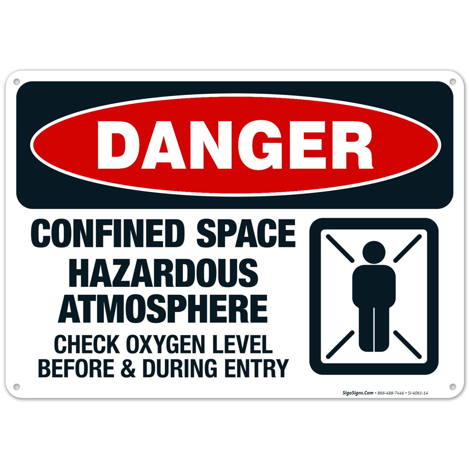 Danger Hazardous Atmosphere Check Oxygen Before & During Entry Sign ...