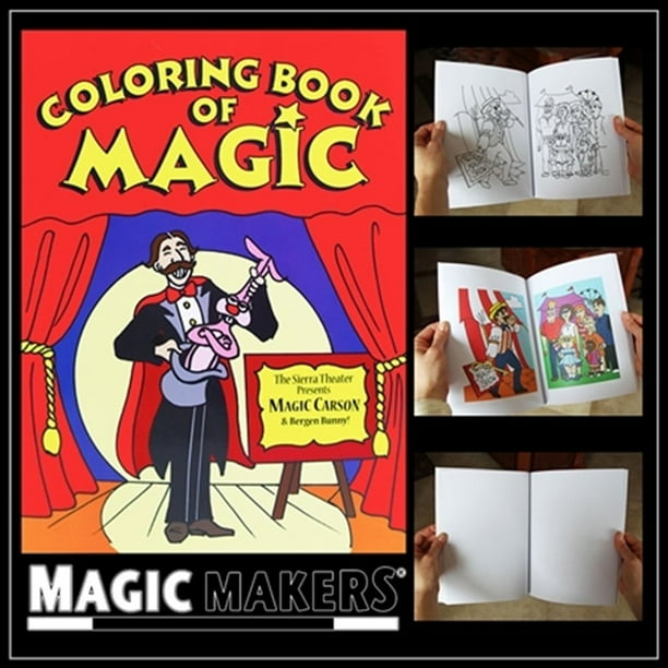 Magic Makers - Magic Coloring Book - A Magic Trick for All Skill Levels ...