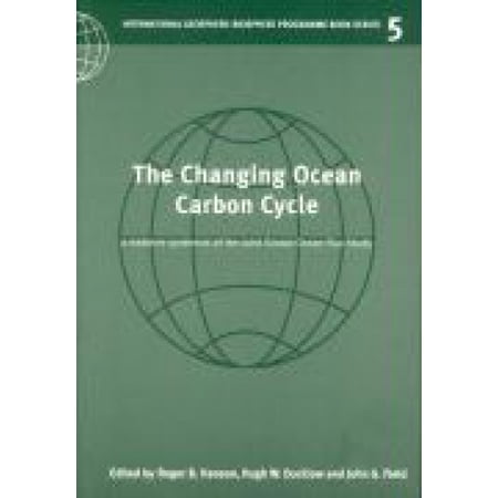 The Changing Ocean Carbon Cycle: A Midterm Synthesis of the Joint ...