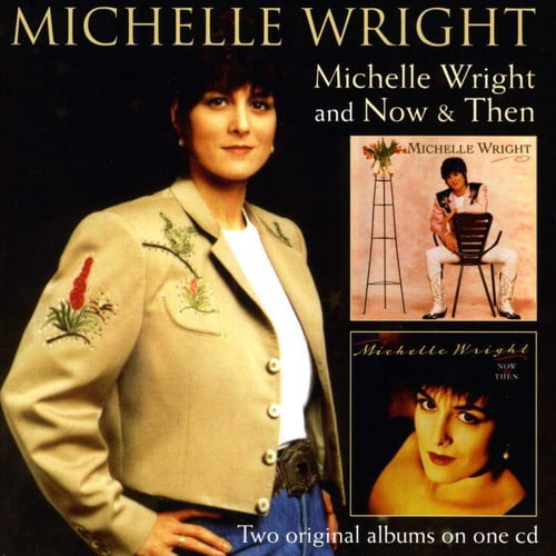 Michelle Wright/Now & Then (CD) - Walmart.com - Walmart.com Michelle Wright/Now & Then (CD) - Walmart.com - Walmart.com