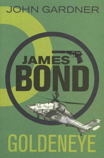 Buy James Bond: Goldeneye. John Gardner Paperback Online at Lowest Price in Ubuy India. 249872397