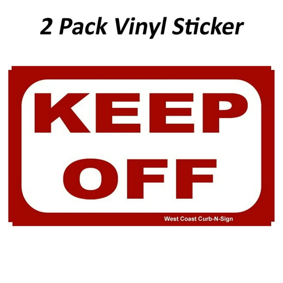 2 Pack Keep Off Stickers Alert Warning Business Window Sticker, Indoor ...