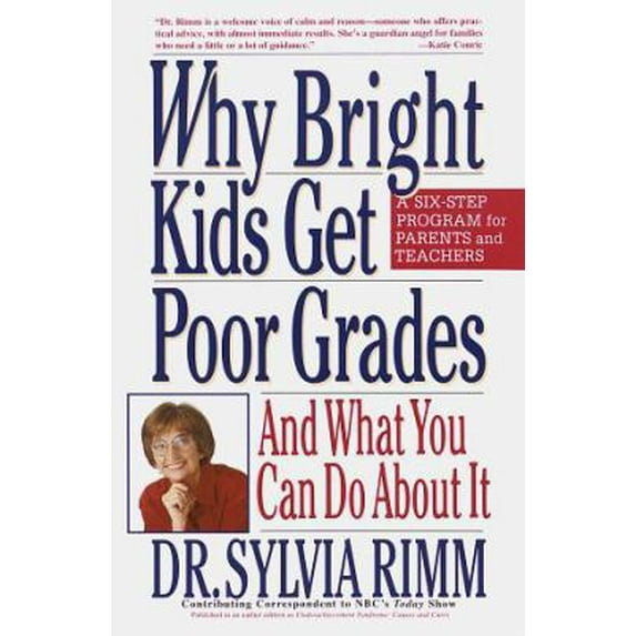 Pre-Owned Why Bright Kids Get Poor Grades: And What You Can Do About It (Paperback) 0517886871 ...