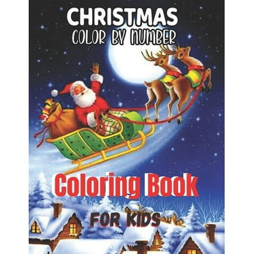 Christmas Coloring Book For Kids: 50 Christmas Coloring Pages for Kids ...