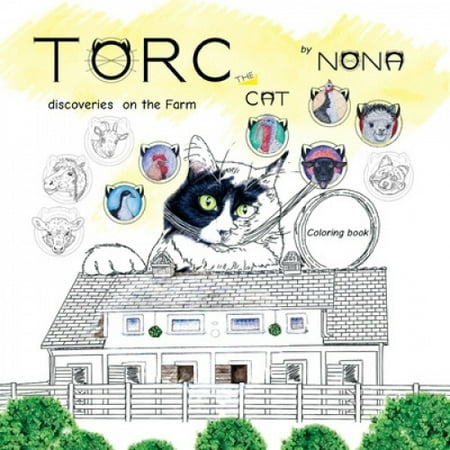 TORC the CAT discoveries on the Farm Coloring Book (Torc the Cat ...