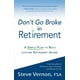 Don't Go Broke in Retirement : A Simple Plan to Build Lifetime ...