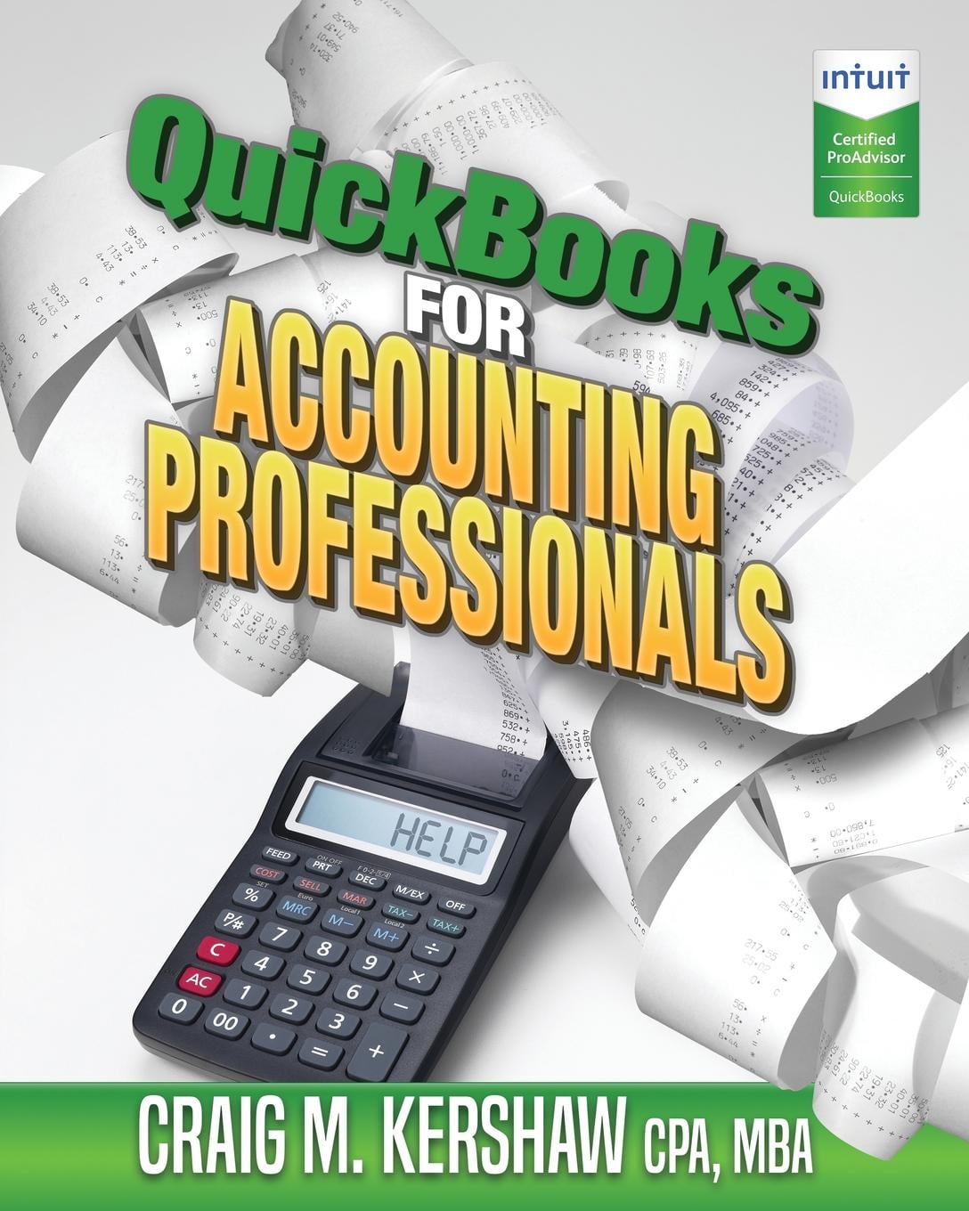 QuickBooks How to Guides for Professionals: QuickBooks for Accounting ...