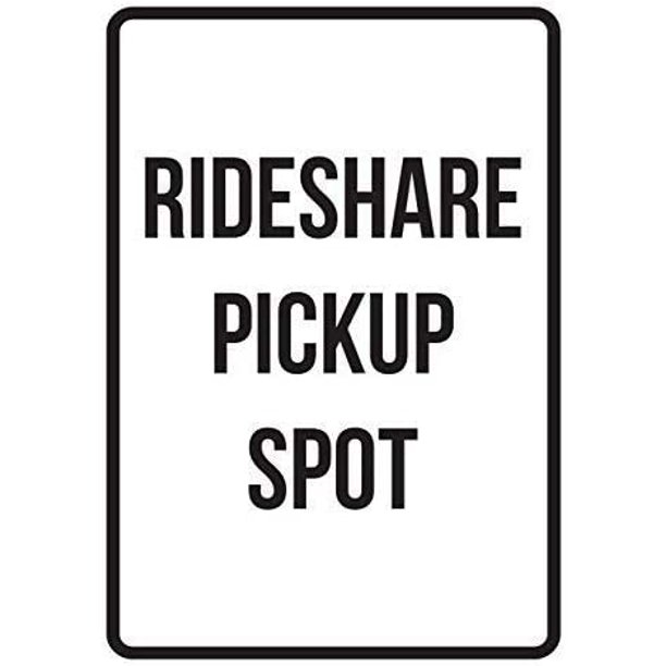 Traffic Signs 12x16 Rideshare Pickup Spot No Parking Sign Tin Metal ...