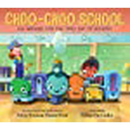 Choo-Choo School: All Aboard for the First Day of School | Walmart Canada