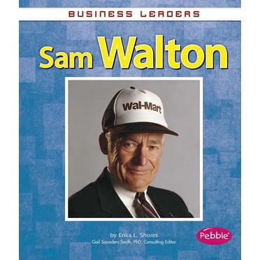 Sam Walton, Made in America : My Story (Paperback) - Walmart.com