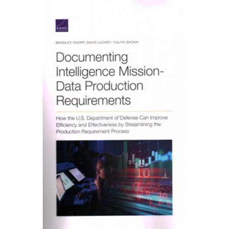 Documenting Intelligence Mission-Data Production Requirements ...